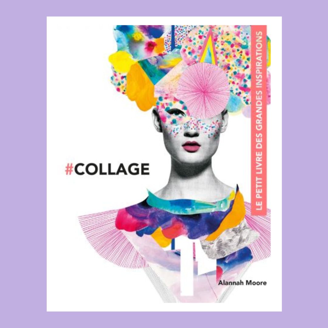 Mes lectures coup de coeur pour se lancer dans le collage